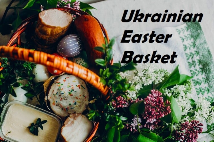 Ukrainian Easter basket | Ukrainian recipes